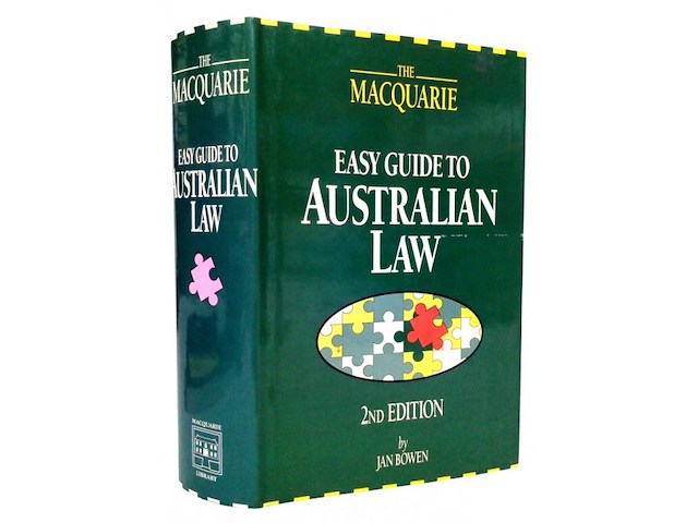 The Macquarie Easy Guide To Australian Law - Jan Bowen