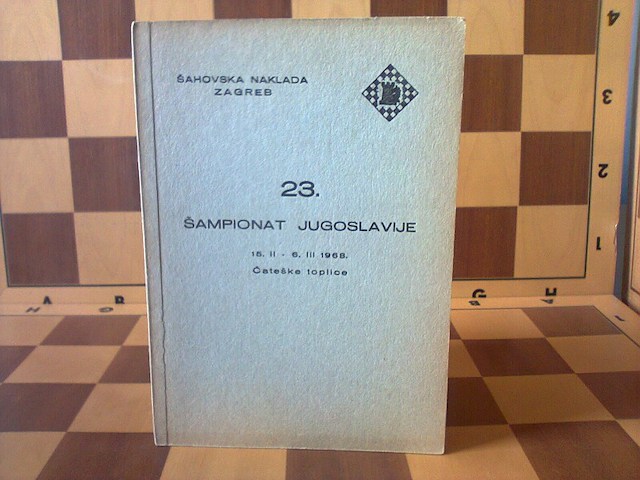 23 Sampionat Jugoslavije, Cateske Toplice 1968 (sah)