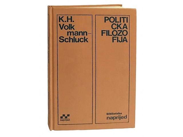 K. H. Volkmann-Schluck - Politička filozofija