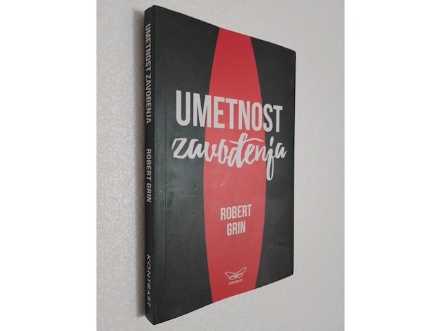 UMETNOST ZAVOĐENJA -ROBERT GRIN