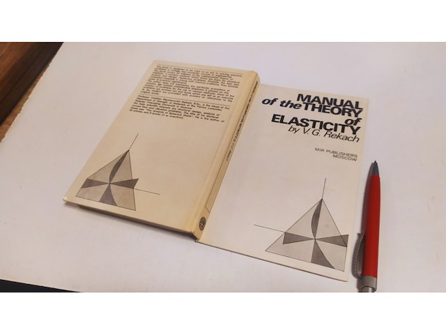 MANUAL OF THE THEORY OF ELASTICITY V. G. Rekach