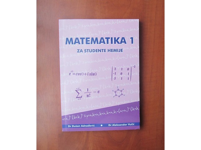 MATEMATIKA 1 za studente hemije