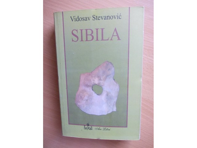 Sibila / Demoni - Vidosav Stevanović - dve knjige u jed