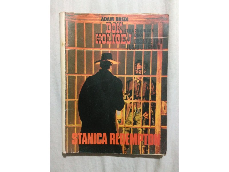 Dok Holidej broj 117, Stanica Redemption