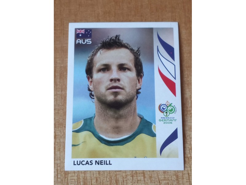 Nemačka 2006 - Broj 421 - Lucas Neill - Australija