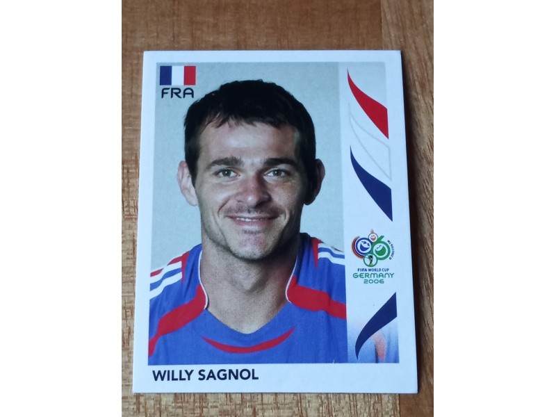 Nemačka 2006 - Broj 460 - Willy Sagnol - Francuska