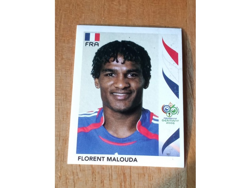 Nemačka 2006 - Broj 465 - Florent Malouda - Francuska