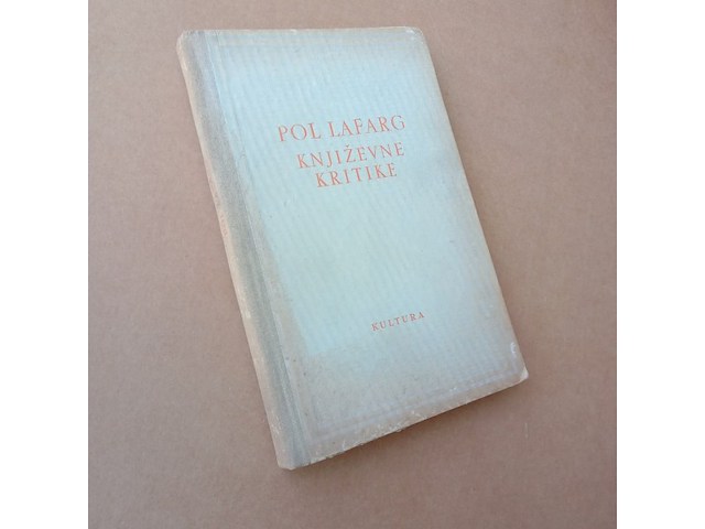Pol Lafarg - Književne kritike