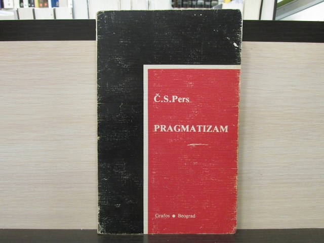 PRAGMATIZAM - Č. S. Pers