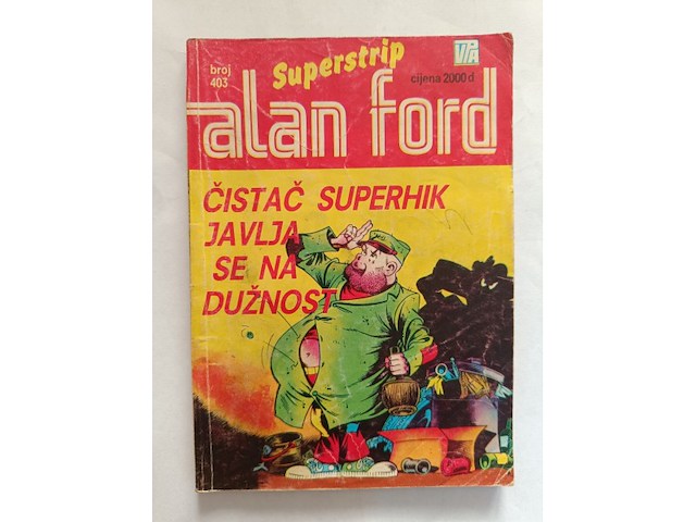 (0112) Alan Ford 403 Čistač Superhik javlja se na dužno