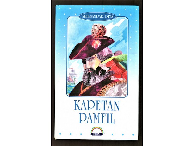 Aleksandar Dima - Kapetan Pamfil