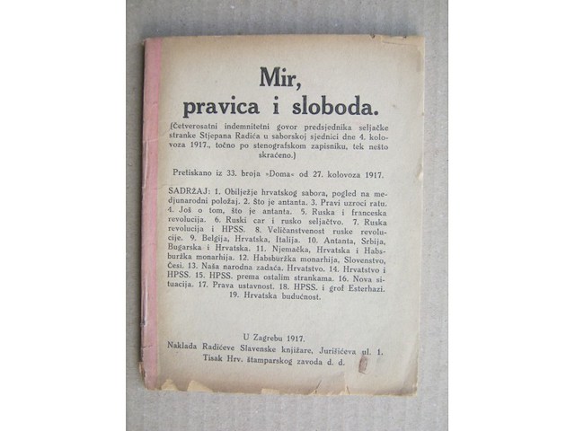 Mir, pravica i sloboda - Stjepan Radić ( 1917 )