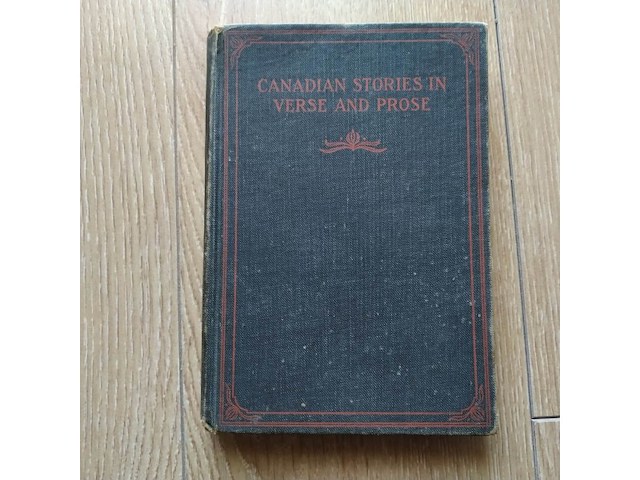 CANADIAN STORIES IN VERSE AND PROSE 1936