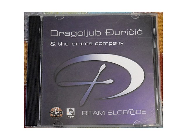 Dragoljub Đuričić + Drums Company - Ritam Slobode