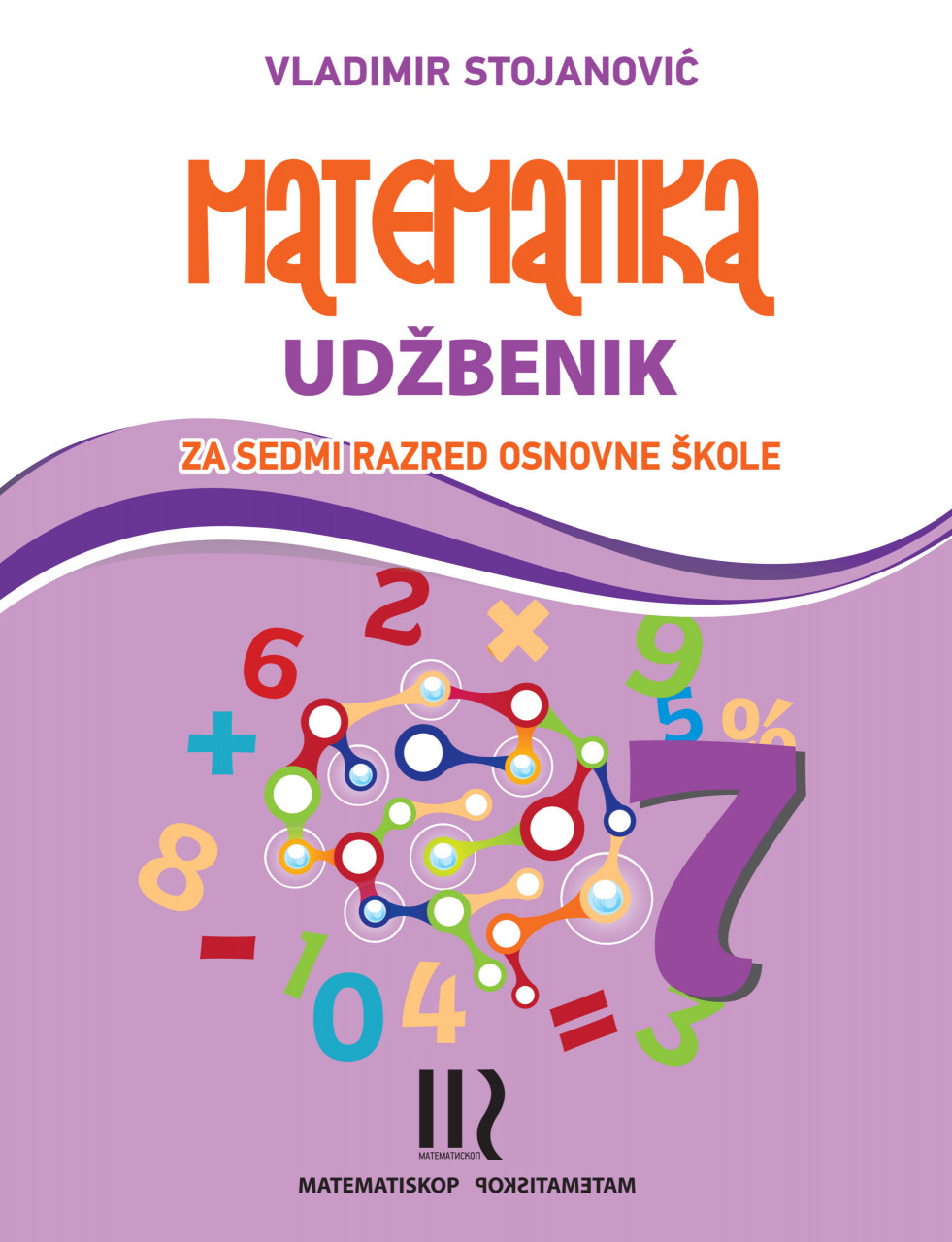 Matematika 7 - udžbenik na bosanskom jeziku - Matematiskop