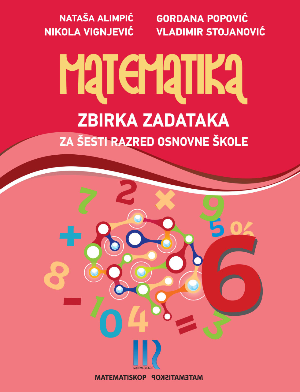 Matematika 6 - zbirka zadataka na bosanskom jeziku - Matematiskop