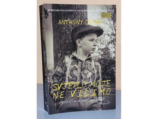 SVJETLO KOJE NE VIDIMO Anthony Doerr