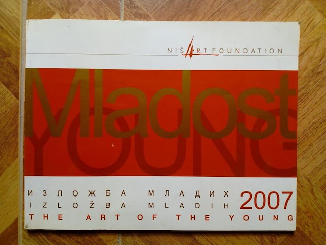 Izložba mladih 2007 - Niš Art Foundation