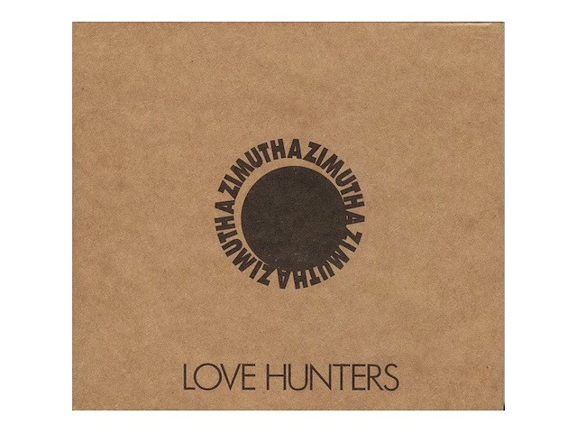 Love Hunters – Azimuth CD u Foliji