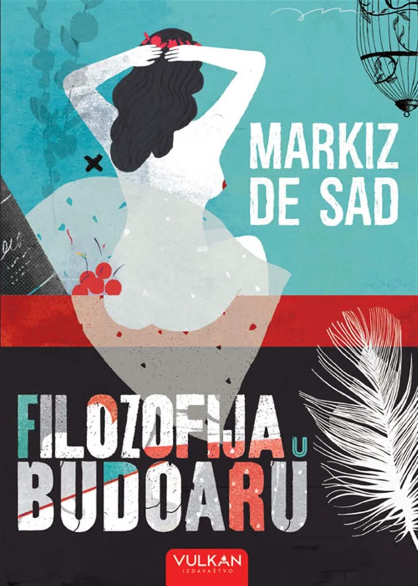 FILOZOFIJA U BUDOARU Markiz de Sad