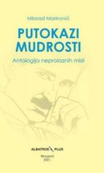 Putokazi Mudrosti Od Milorad Marinović