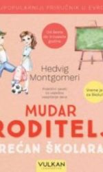 Mudar Roditelj – Srećan Školarac Od Hedvig Montgomeri