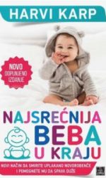 Najsrećnija Beba U Kraju Od Harvi Karp