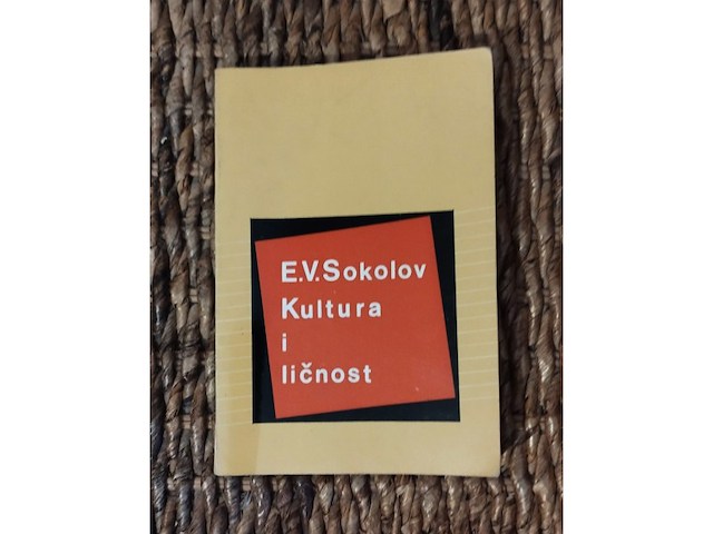Kultura i ličnost - E. V. Sokolov