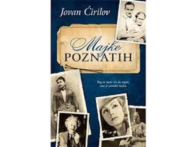 Majke poznatih - Jovan Ćirilov