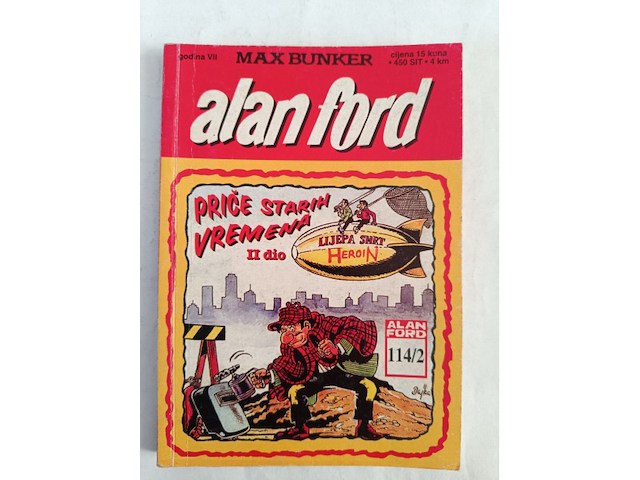 (0168) Alan Ford 114/2 Priče starih vremena