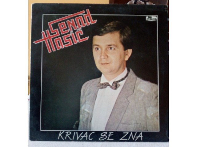 Senad Hasić - Krivac se zna