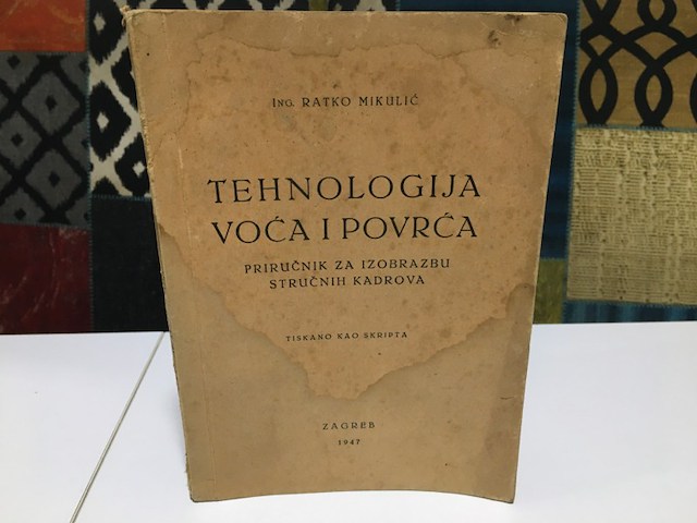 Tehnologija voća i povrća  Ratko Mikulić