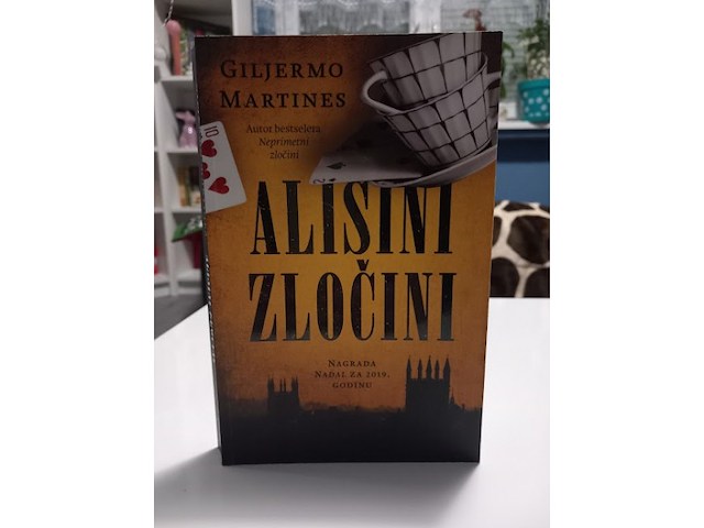 Giljermo Martines- Alisini zločini