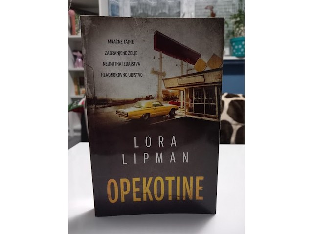 Lora Lipman- Opekotine
