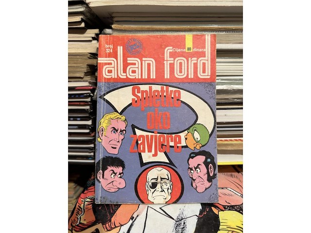 Alan Ford 324 Spletke oko zavjere