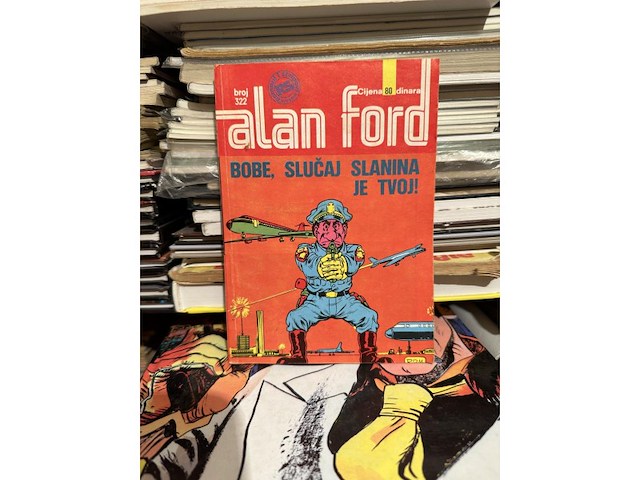 Alan Ford 322-Bobe,slucaj slanina je tvoj