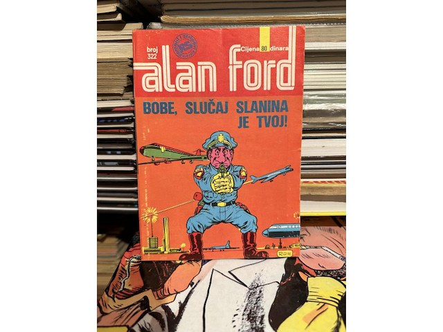 Alan Ford 322-Bobe,slucaj slanina je tvoj