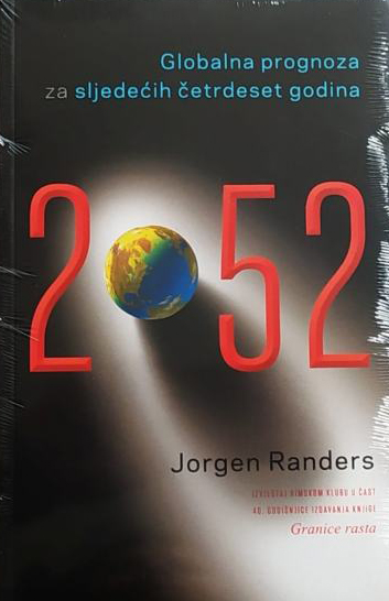 2052: GLOBALNA PROGNOZA ZA SLIJEDEĆIH 40 GODINA