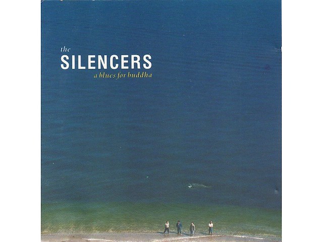 The Silencers – A Blues For Buddha