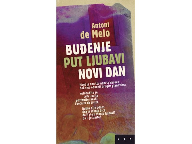 Antoni de Melo Buđenje Put ljubavi Novi dan