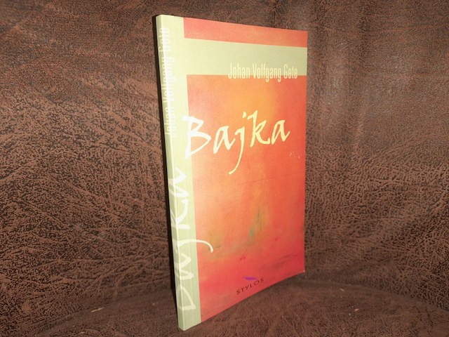 BAJKA - Johan Volfgang Gete