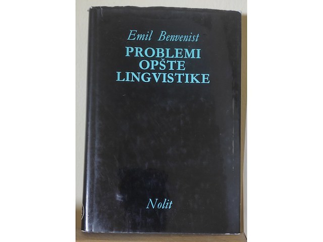 Emil Benvenist, Problemi opšte lingvistike