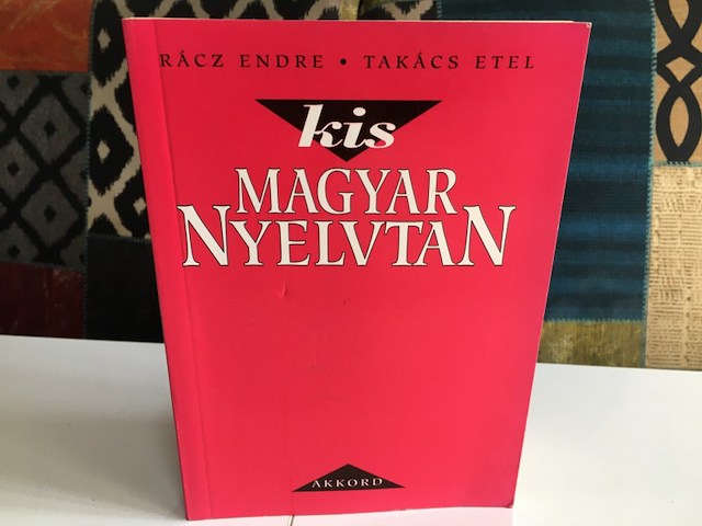 Mađarska gramatika   Magyar Nyelvtan R.Endre/T.Etel