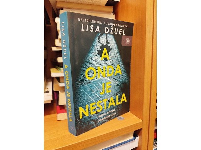 A onda je nestala, Lisa Dzuel