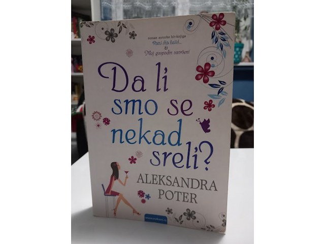 Aleksandra Poter- Da li smo se nekad sreli