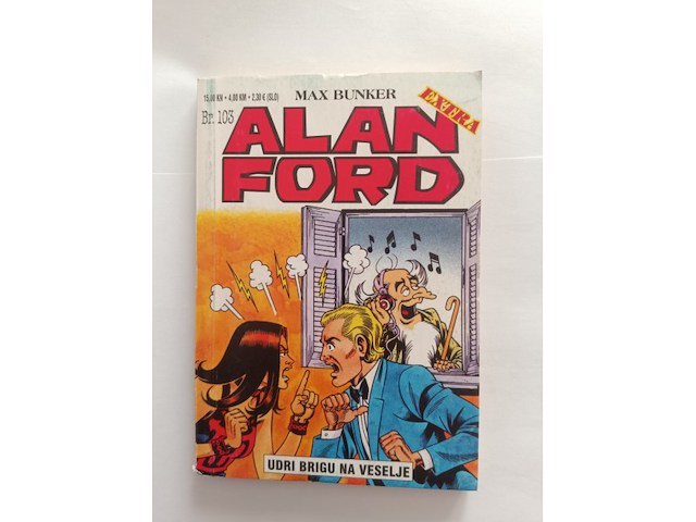 (0183) Alan Ford extra 103 Udri brigu na veselje