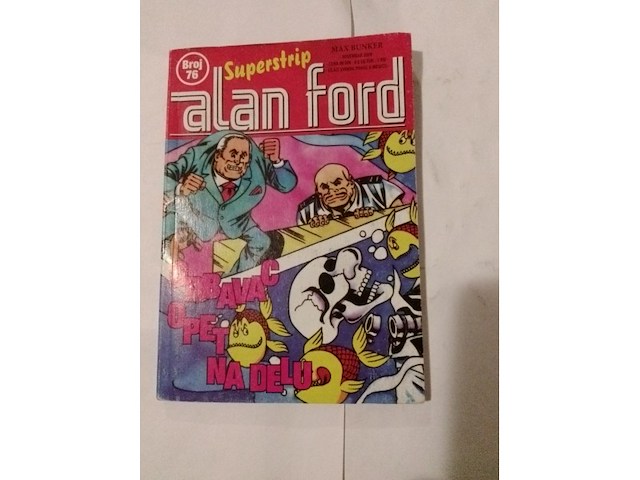 (0264) Alan Ford CPG 76 Grbavac opet na delu