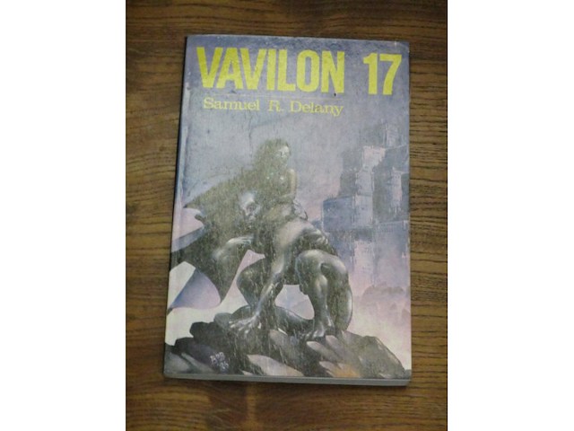 VAVILON 17 - SAMUEL R. DELANY
