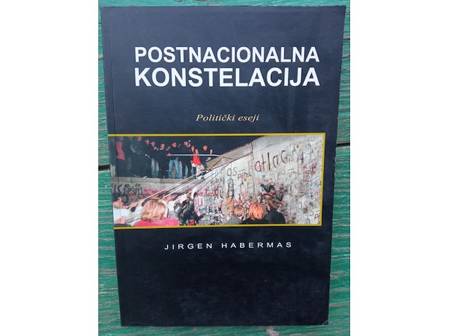 Postnacionalna konstelacija - Jirgen Habermas /kao nova