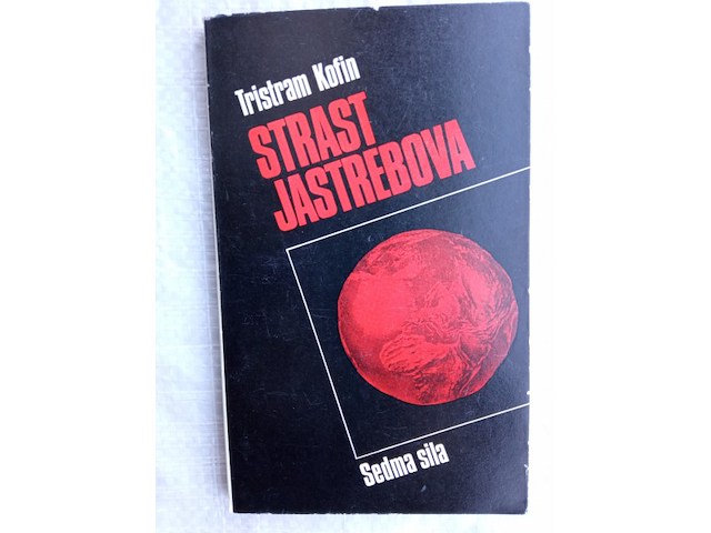 Strast jastrebova (militarizam u SAD) - Tristam Kofin